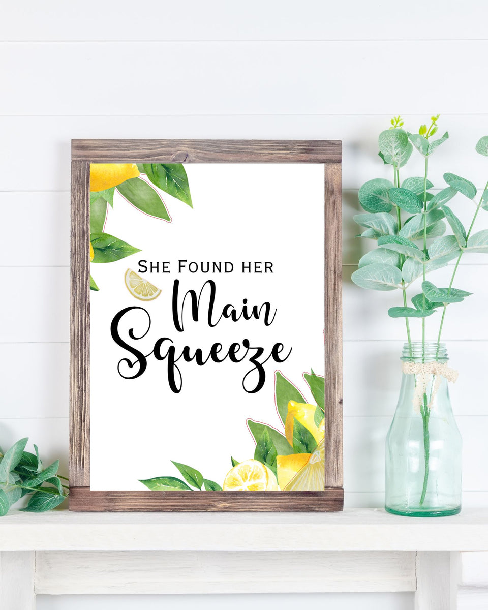 She Found Her Main Squeeze Bridal Shower Sign – Culture Weddings Printable Store