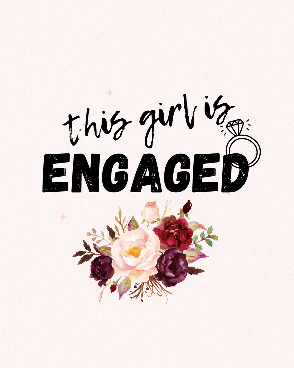 This Girl Is Engaged Printable Wall Art – Culture Weddings Printable Store